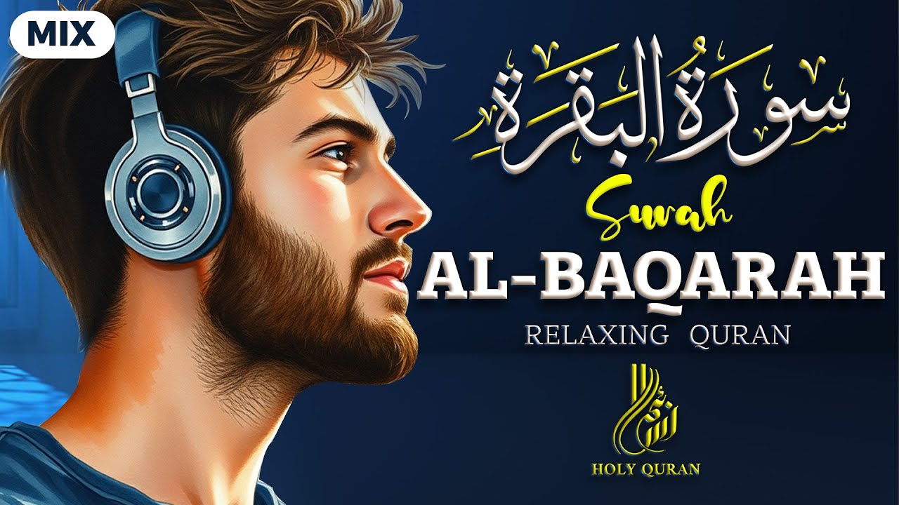 Murottal Pengantar Tidur Merdu AL BAQARAH FULL - Surah Al Baqara by ...