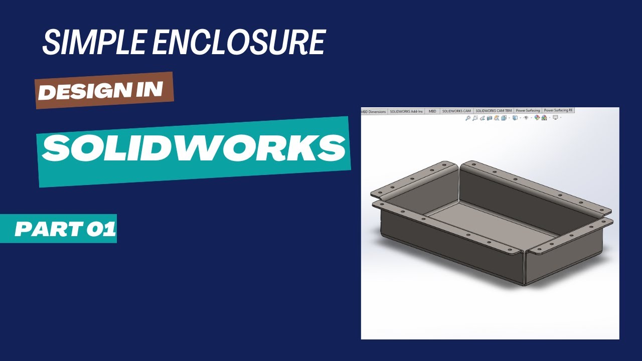 Simple Enclosure Design - Part #01 | Sheet Metal | Mechanical Design ...