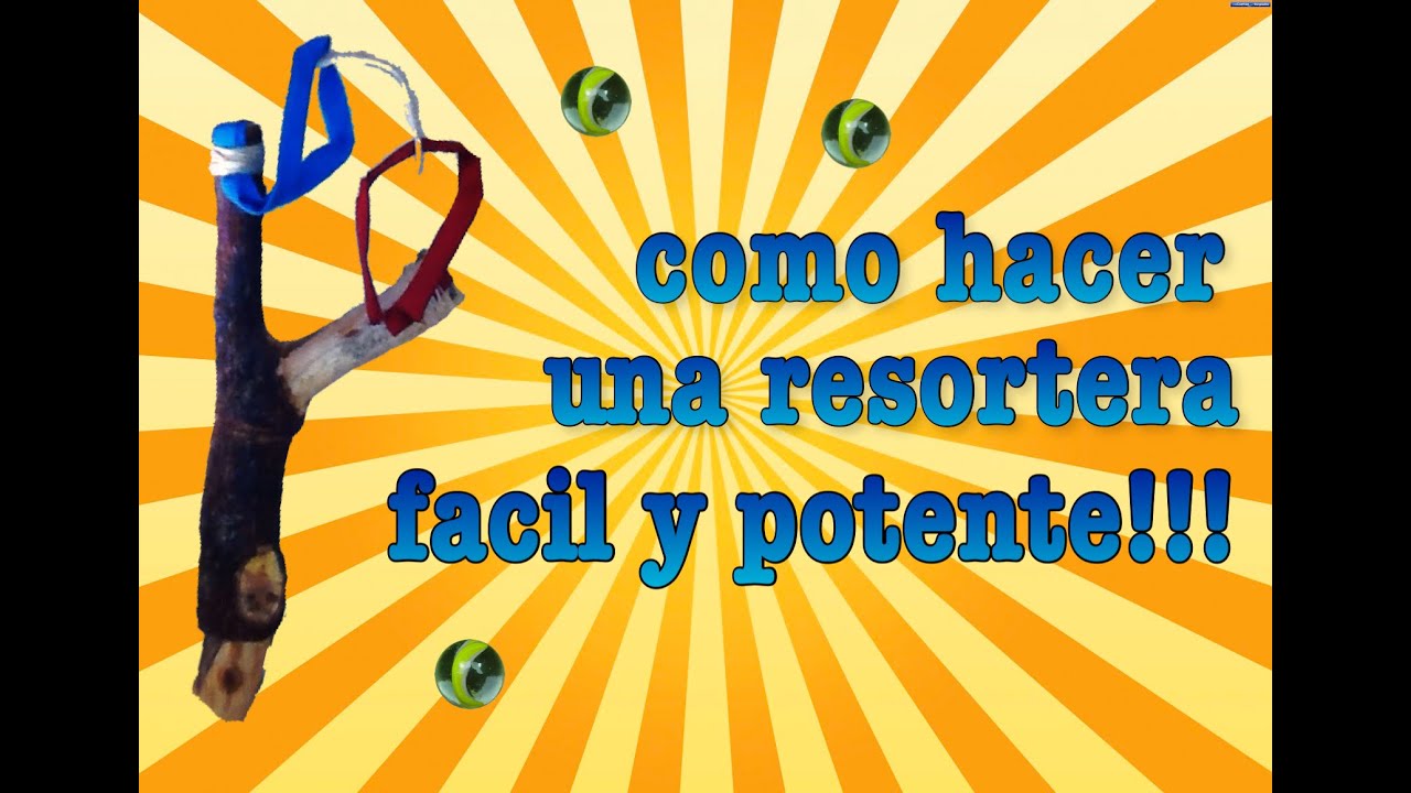 Como hacer una resortera muy potente - YouTube