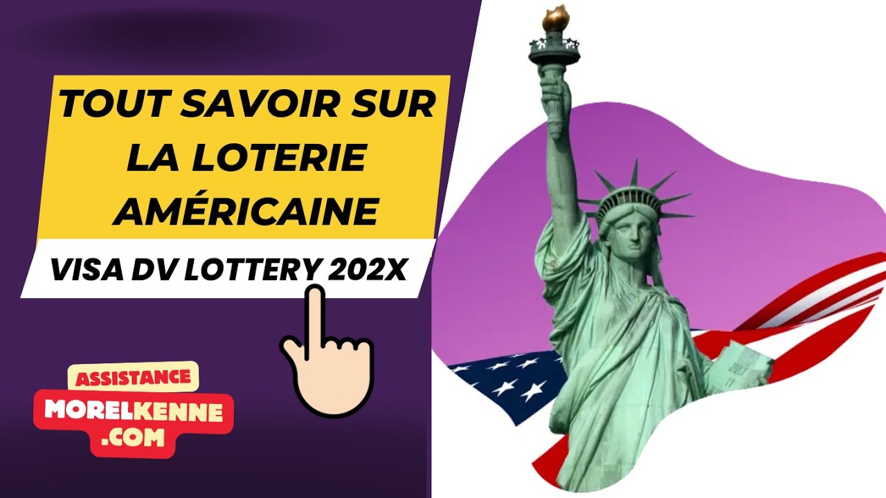 Tout savoir sur la loterie américaine 2024 (DV Lottery 2024 - 2026 ...