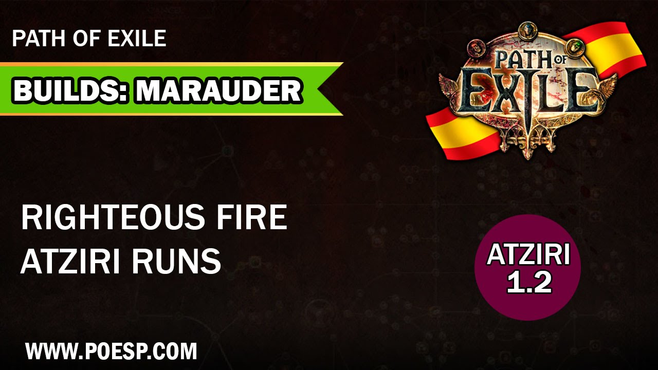 Build Righteous Fire Atziri Runs Path of Exile - YouTube