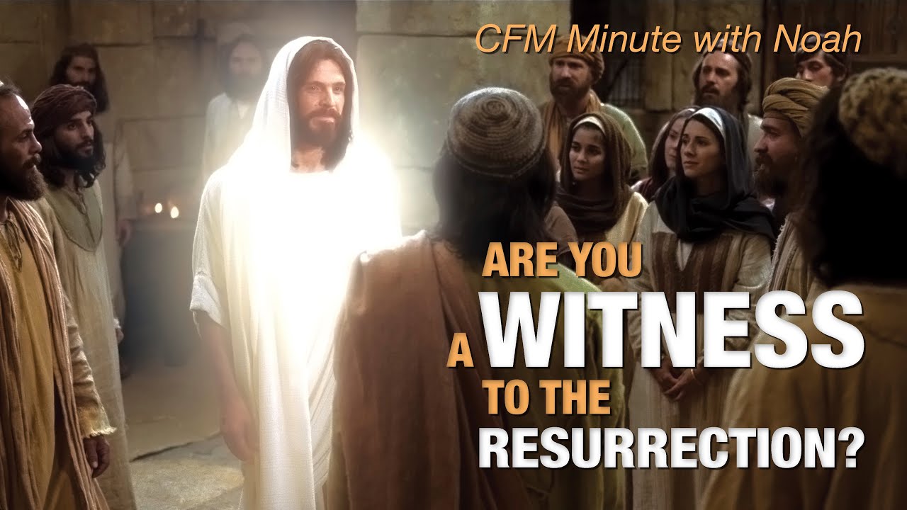 Are you a witness to the resurrection of Christ? - YouTube