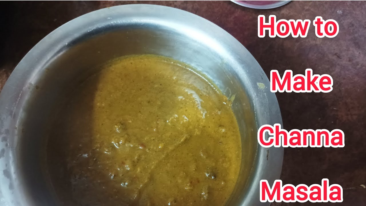 How to make channa masala| channa masala recipe@ cooking channel ...