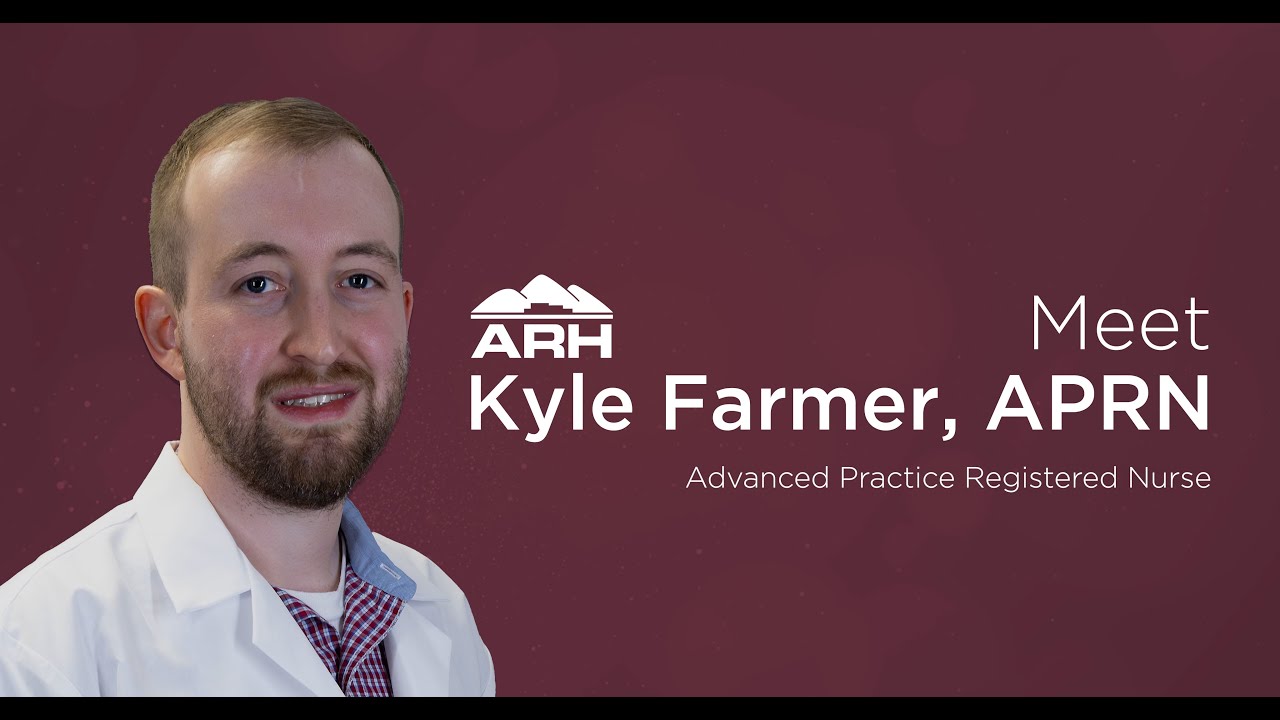 Meet Kyle Farmer, APRN at Big Creek ARH Clinic - YouTube