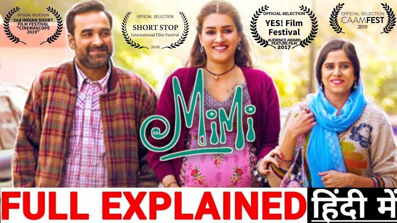 Mimi Movie Explained In Hindi Mimi Movie Explanation Mimi Explained ...
