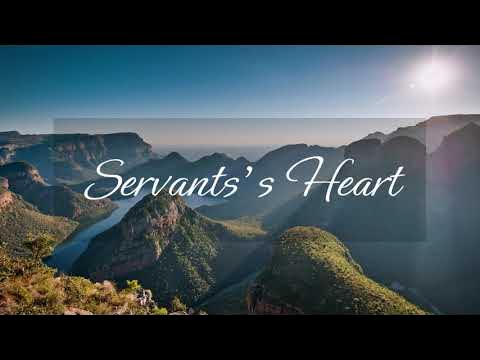A Servant's Heart Lyrics - YouTube