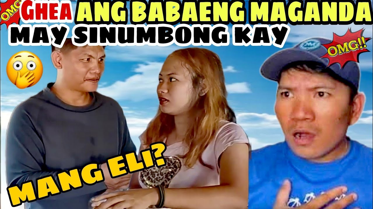 HALA,GHEA ANG BABAENG MAGANDA MAY SINUMBONG KAY MANG ELi?||CTTO:mang ...