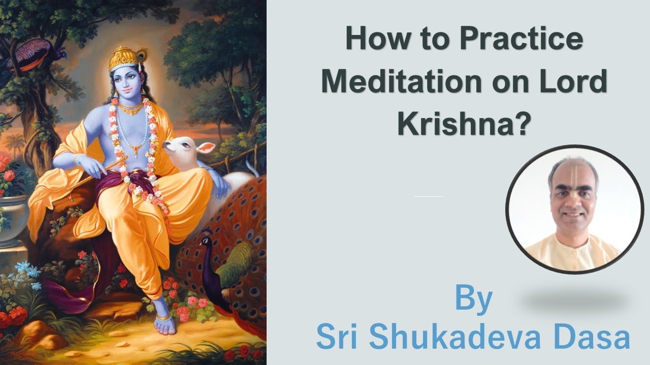 How to Practice Meditation on Lord Krishna? - YouTube