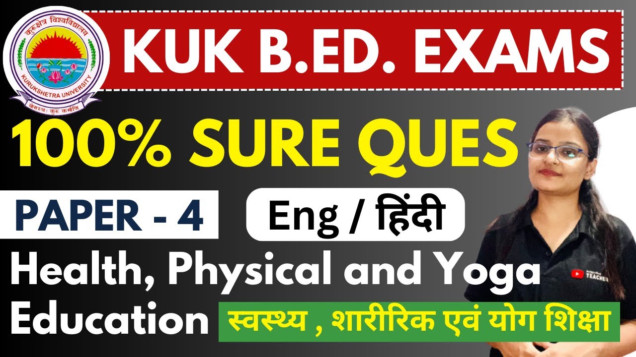 KUK Health, Physical & Yoga Education Most Important Questions B.Ed ...