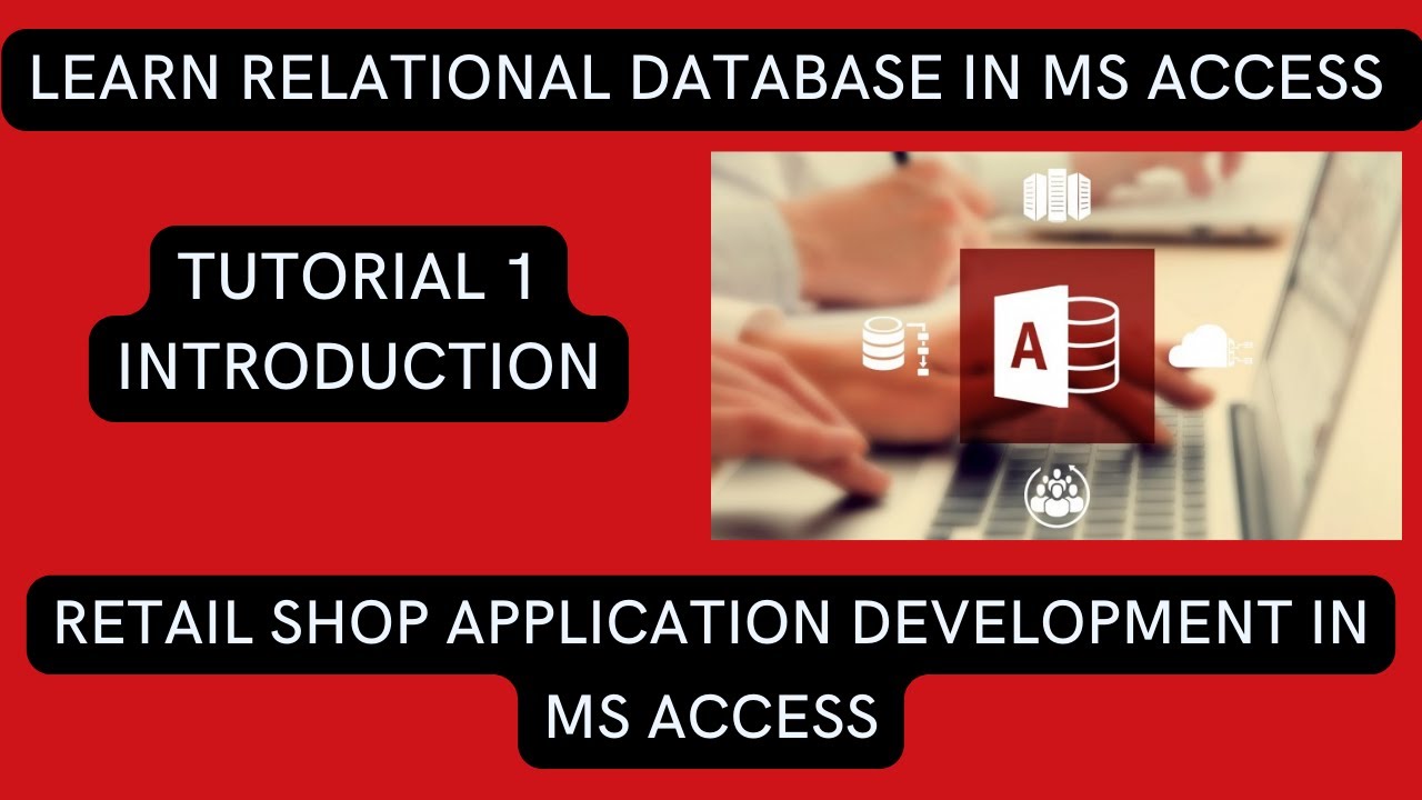 LEARN RELATIONAL DATABASE BY DEVELOPING RETAIL STORE APPLICATION IN MS ...