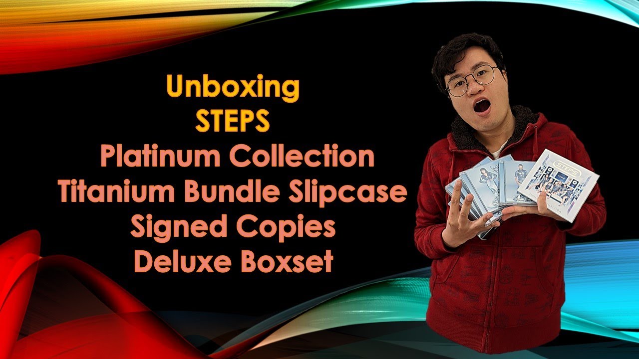 Unboxing STEPS Platinum Collection Signed Copies Deluxe Boxset - YouTube