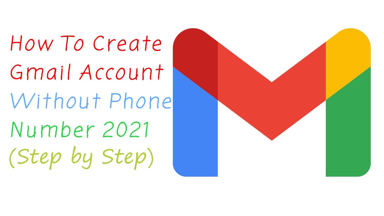 How To Create Gmail Without Phone Number 2021 - YouTube