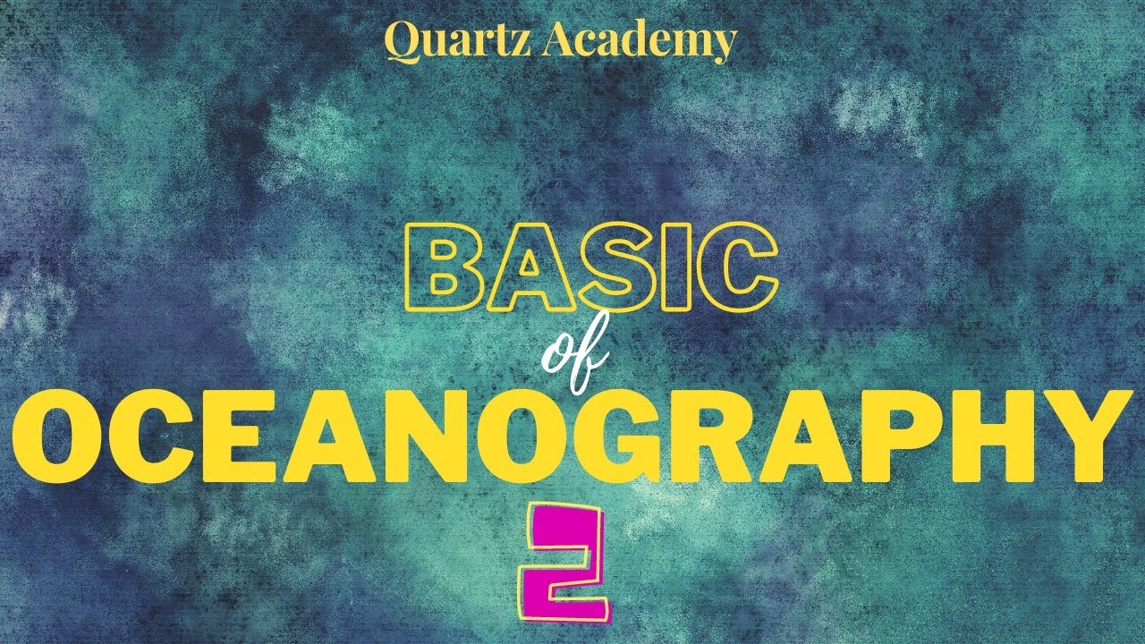 Basic of Oceanography | Stream 2 - YouTube