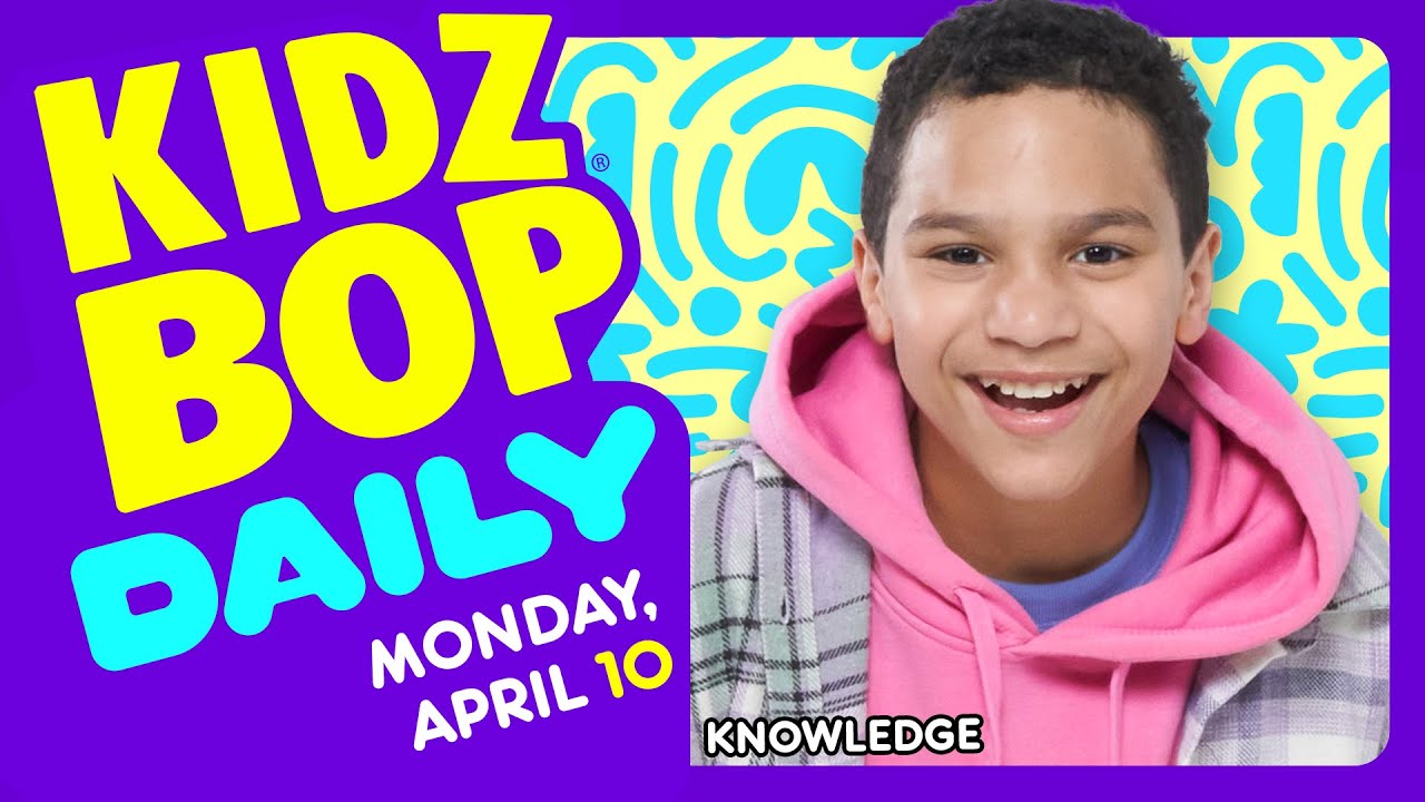 KIDZ BOP Daily - Monday, April 10, 2023 - YouTube