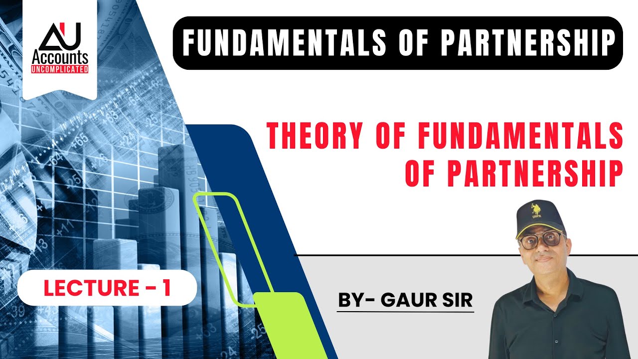 LEC-1 | THEORY OF FUNDAMENTAL OF PARTNERSHIP - YouTube