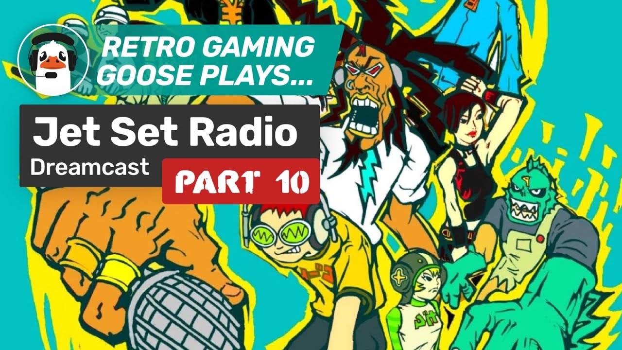Retro Gaming Goose Plays .... Jet Set Radio (Dreamcast) - Part 10 - YouTube