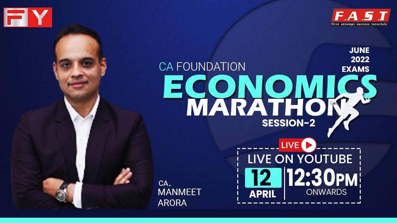 CA Foundation- Economics Marathon by CA Manmeet Arora Part 2 - YouTube