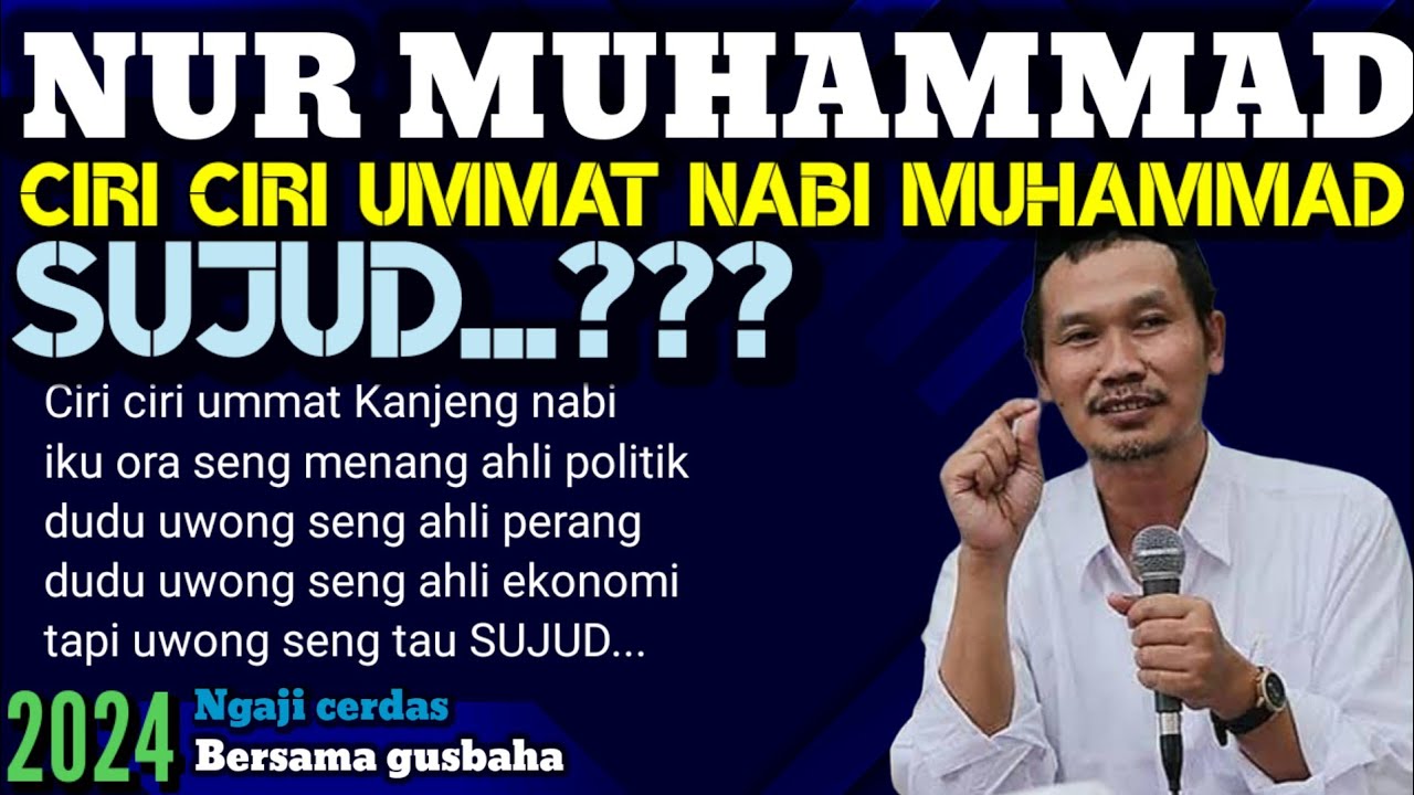 🟢GUS BAHA || NUR MUHAMMAD - CIRI UMAT NABI YANG SEBENARNYA ...