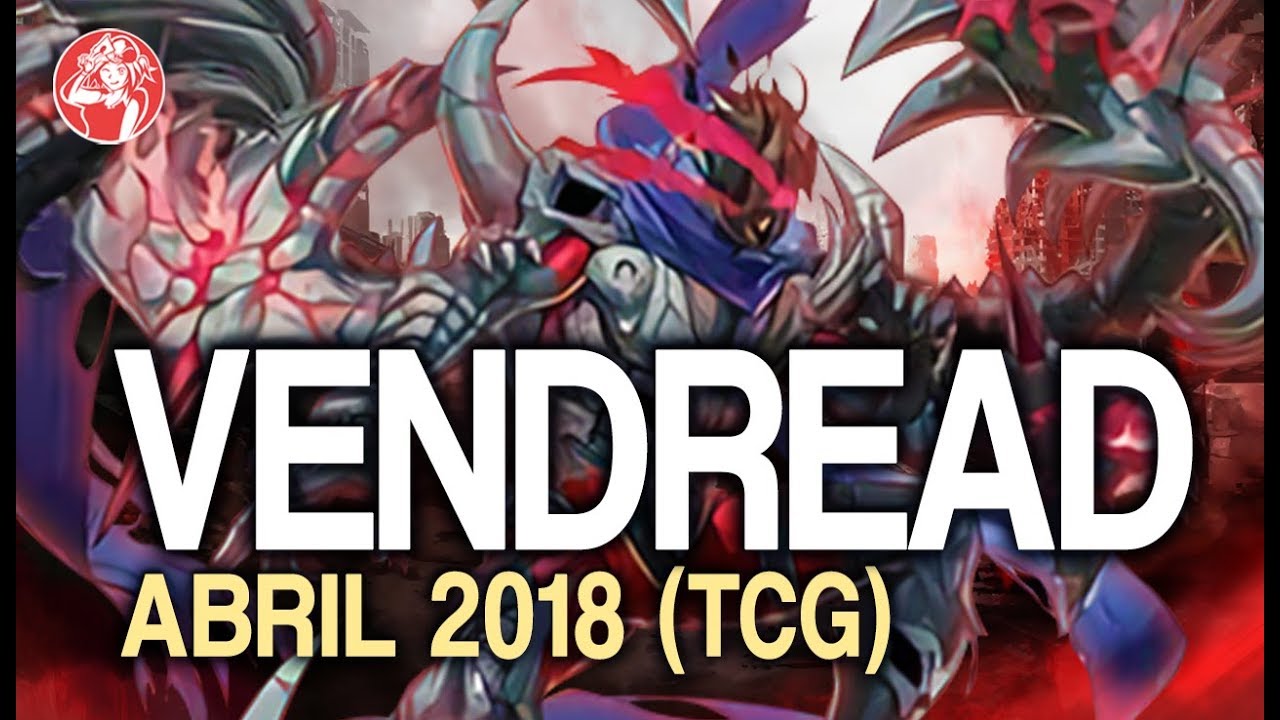 Vendread Deck (April/ Abril) + Analysis 📈 | Post Flames of Destruction ...