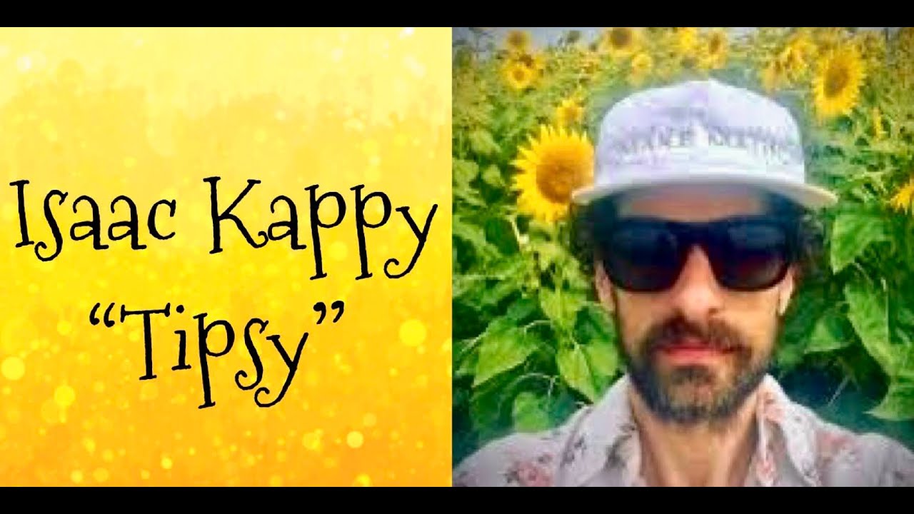 Isaac Kappy Unreleased Song - “Tipsy” Cover - YouTube