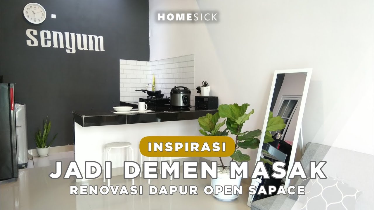 Inspirasi Dapur Open Space | Jadi Demen Masak | Awal Mula Makanan Penuh ...