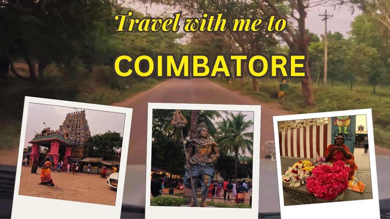 വീണ്ടുമൊരു കോയമ്പത്തൂർ യാത്ര / Coimbatore trip 2024/ Adhiyogi / peroor ...