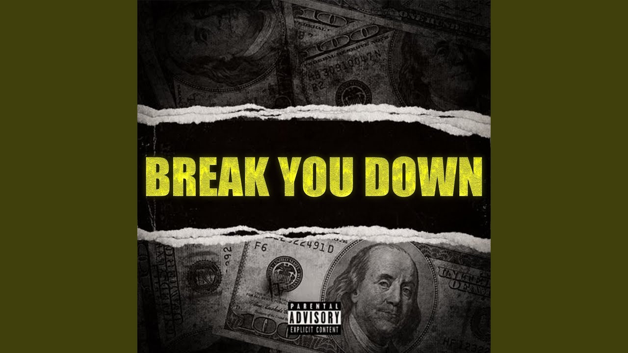 Break you down - YouTube