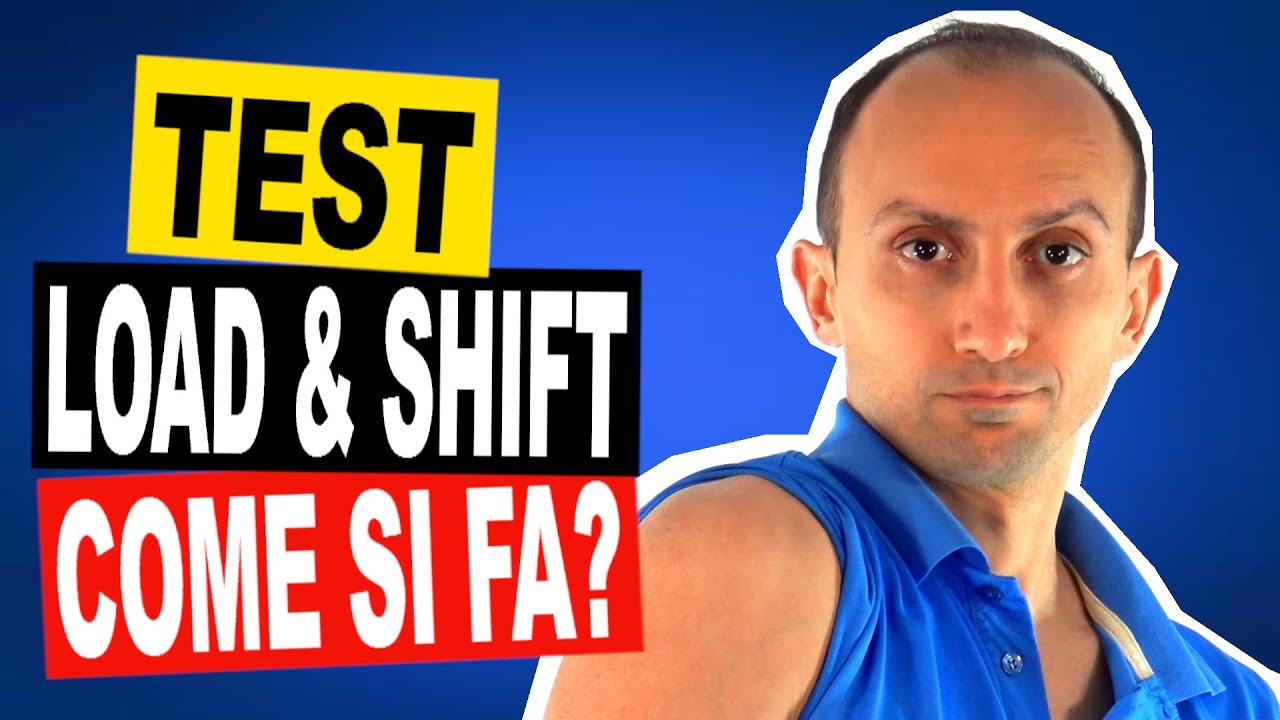 Test Load and Shift per l'Instabilità di Spalla - YouTube