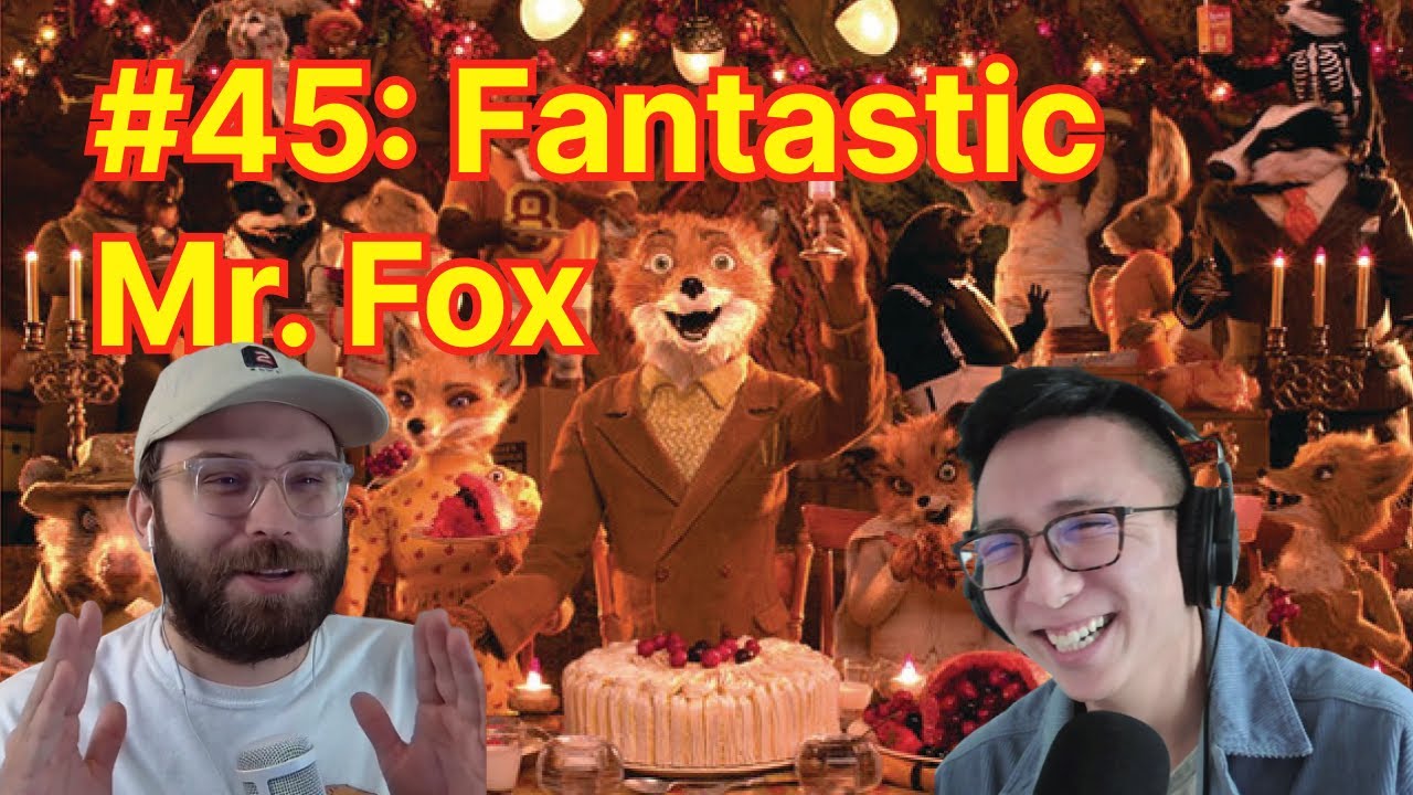 Fantastic Mr. Fox review 🦊 | Two Dudes Watch Cartoons podcast #45 - YouTube