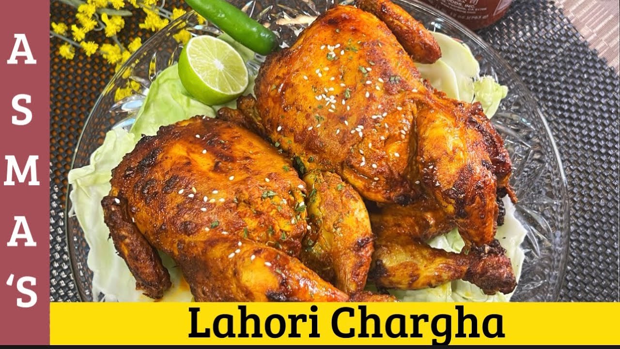 Lahori Chargha | Restaurant Style Chargha Recipe By Asma’s cooking spot ...