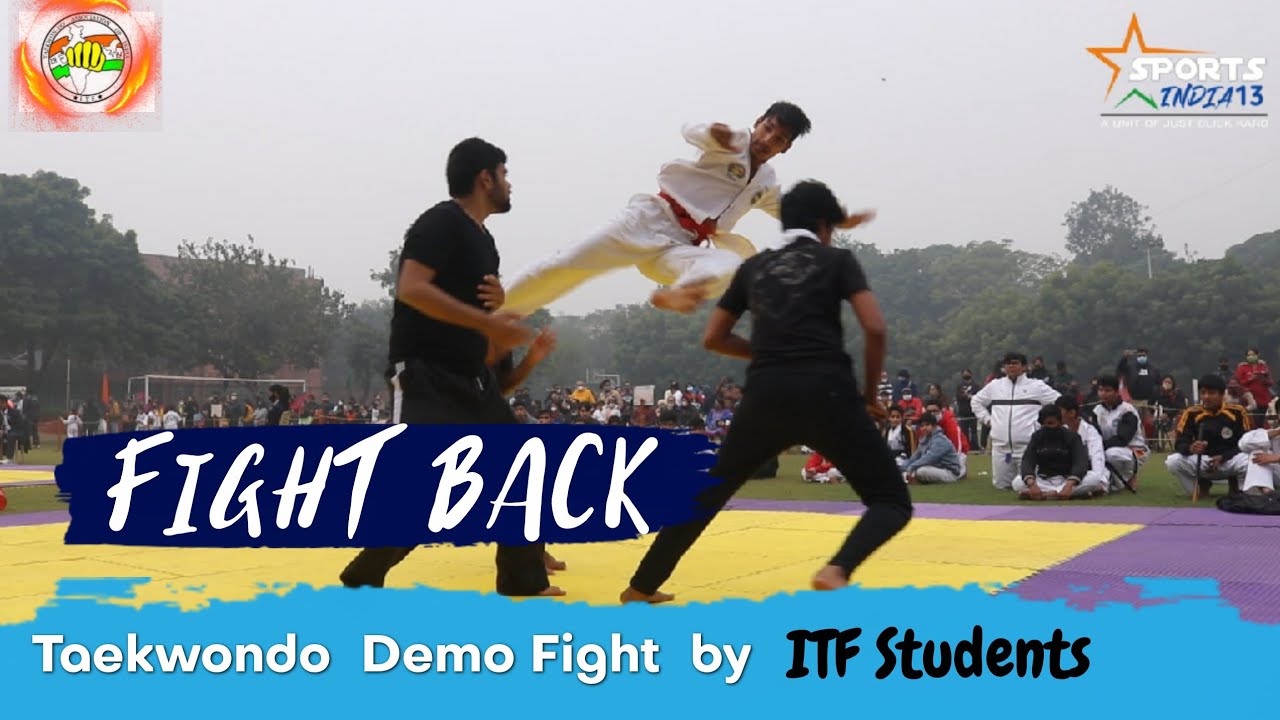Taekwondo demonstration Fights by ITF Students | New Delhi - YouTube
