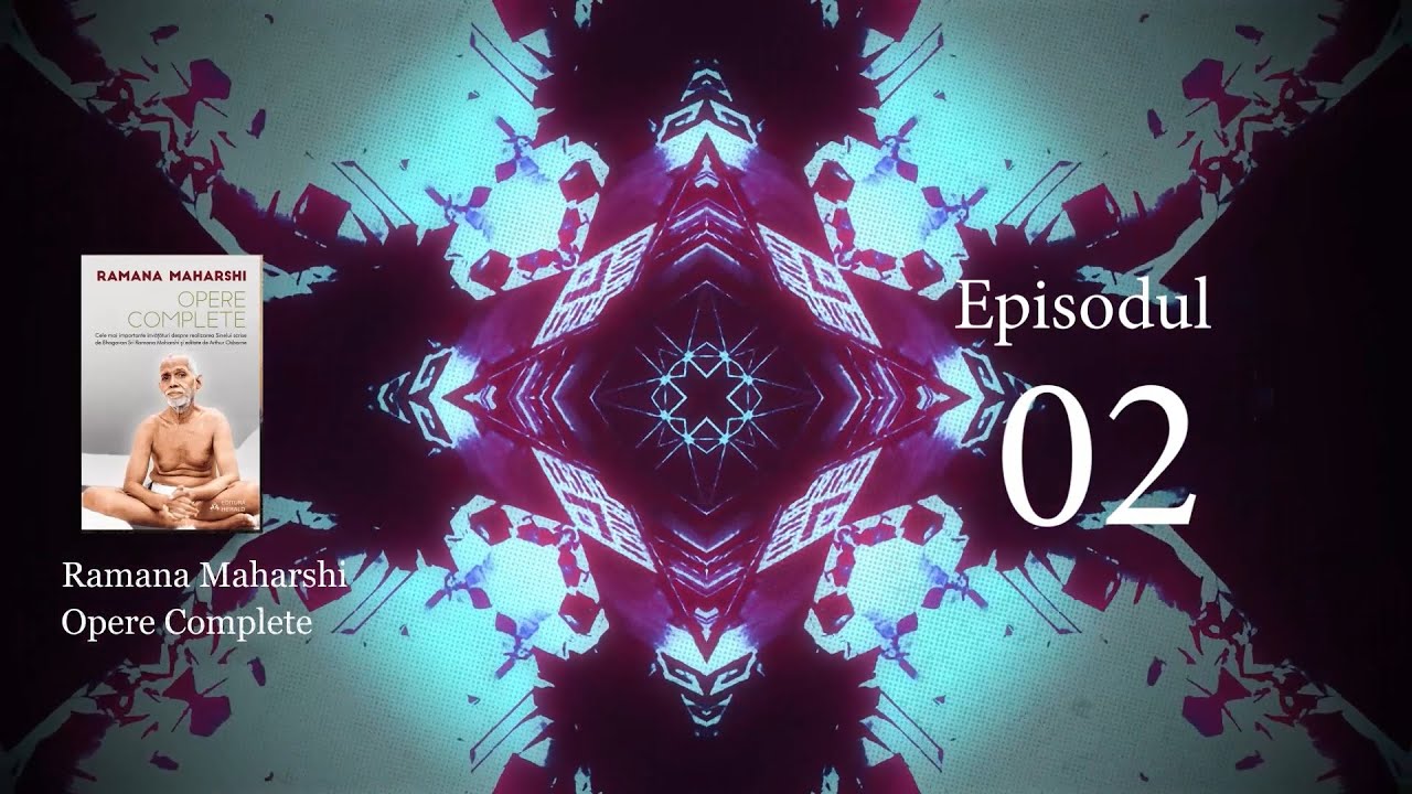 Opere Complete - Ep 02 Ramana Maharshi - YouTube