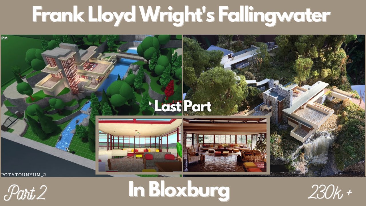 Frank Lloyd Wright's Fallingwater In Bloxburg | Part 2 | 230k ...