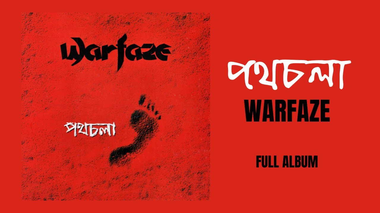Pothchola | Warfaze | Full Album (with Lyrics) - YouTube