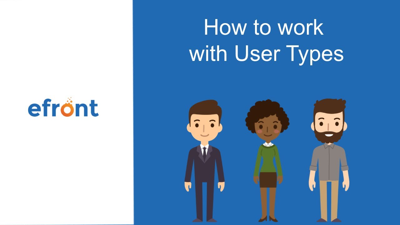 How to work with User types in eFront - YouTube