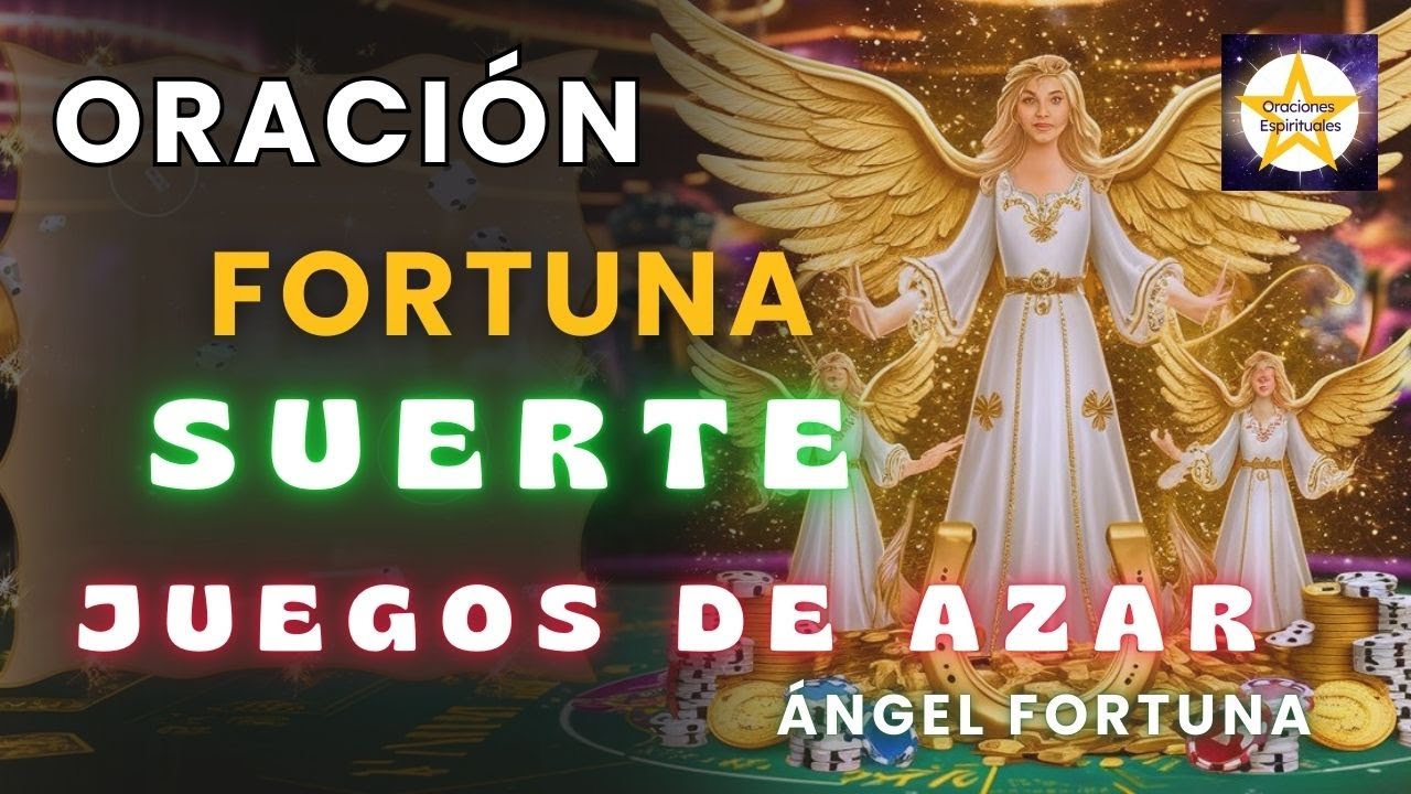 🌟 ¡INVOCA LA FORTUNA! ORACIÓN PODEROSA al ÁNGEL de LA SUERTE PARA GANAR ...