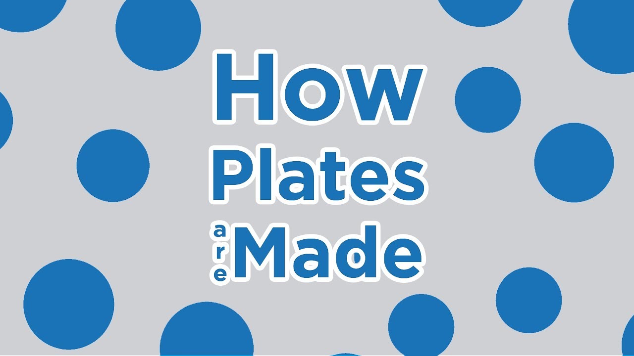 How Plates Are Made Grey Balance YouTube How Plates Are Made Grey Balance YouTube