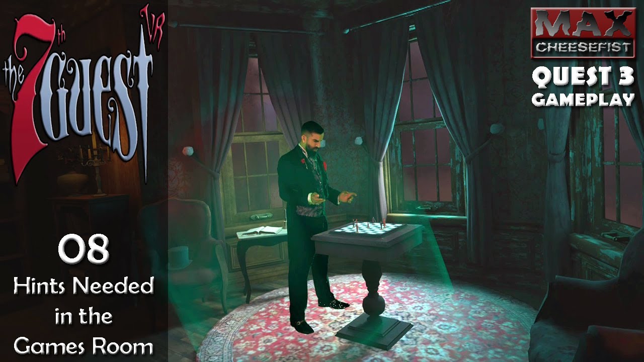 The 7th GUEST VR // 08: Hints Needed in the Games Room // QUEST 3 ...