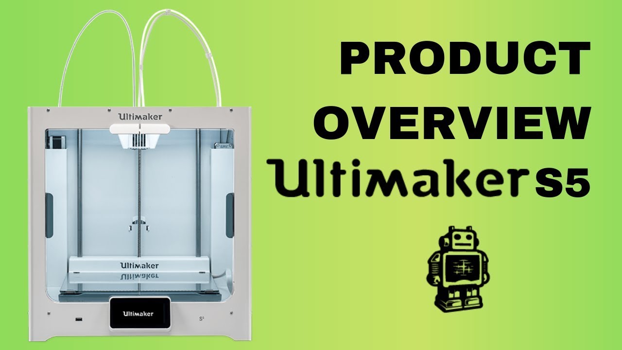Ultimaker S5 // Product Overview - YouTube
