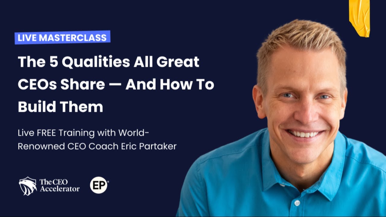 The 5 Qualities All Great CEOs Share — And How To Build Them - YouTube
