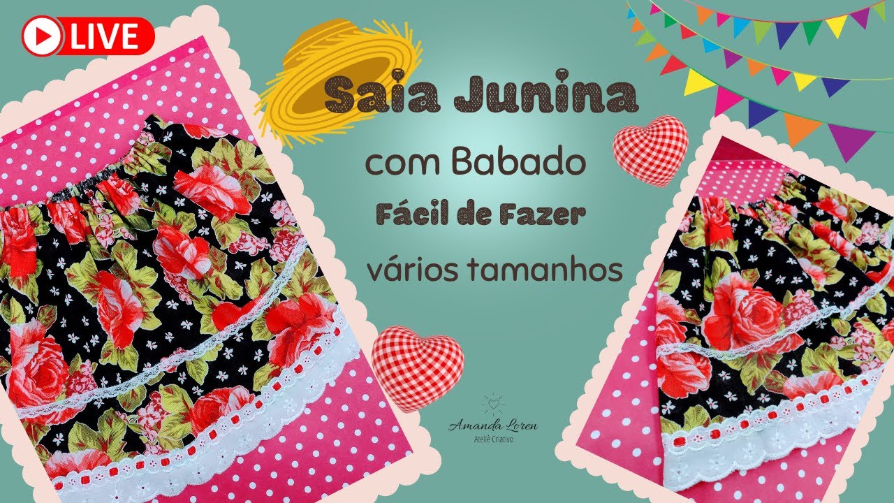 SAIA CAIPIRA PASSO A PASSO - Com Babado Fácil - Festa Junina- Amanda ...