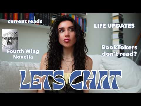 PLAUDERN WIR: Lebens-Updates, aktuelle Lektüre, Fourth Wing, lesen BookToker etwa nicht?????