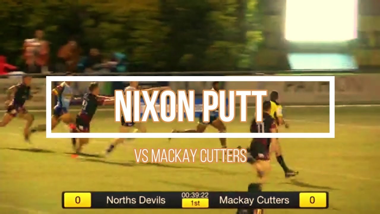 Nixon Putt vs McKay Cutters | Intrust Super Cup | 2019: Rd 10 - YouTube