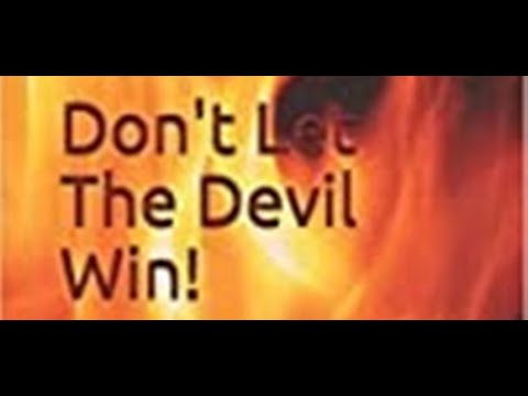 SIN DON'T LET THE DEVIL WIN - YouTube