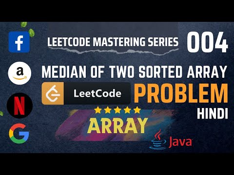 LeetCode #4 | Median of Two Sorted Arrays problem using Java #datastructures#2024 - YouTube