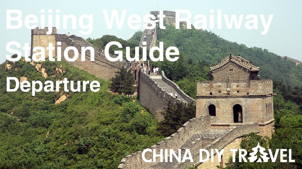 Beijing West Railway Station Guide - departure - YouTube