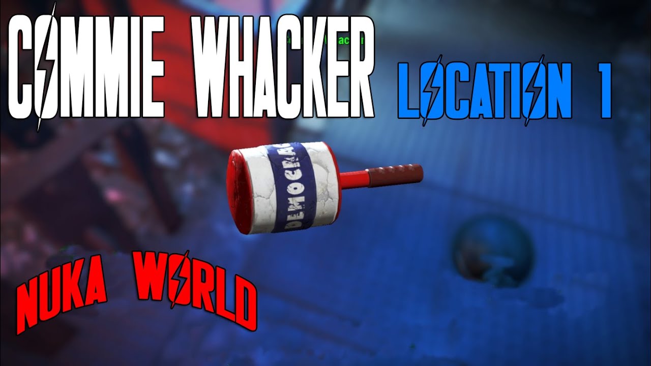 Fallout 4 Nuka World DLC | Commie Whacker | New Mallet Weapon - YouTube