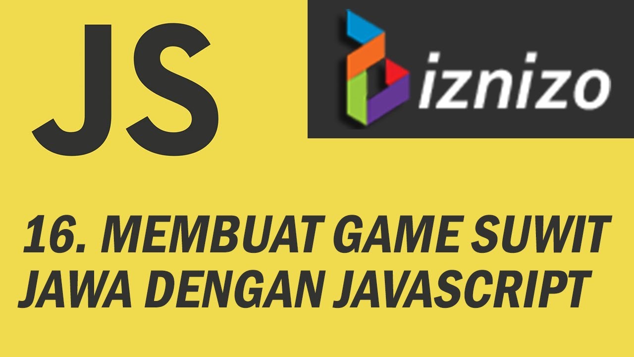 16. Membuat Game Suwit Jawa Dengan Javascript - YouTube