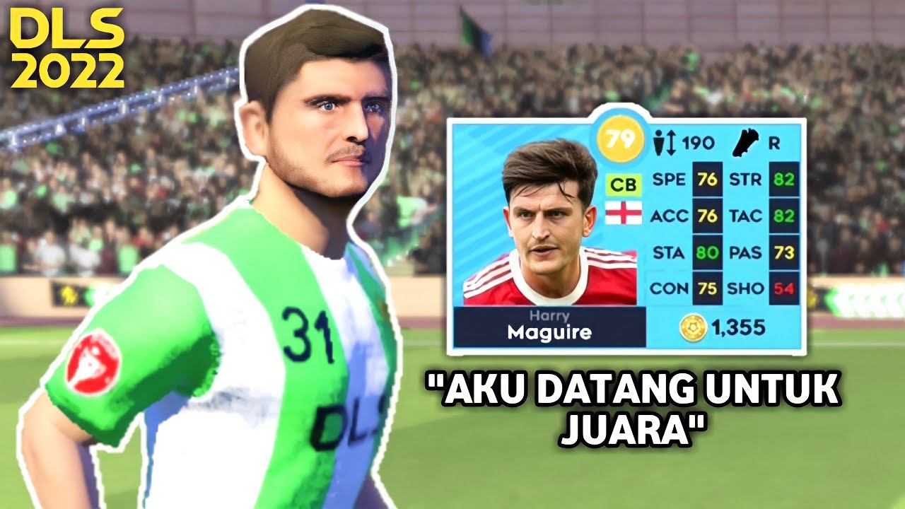 HARRY MAGUIRE IS REAL - DLS 22 - YouTube