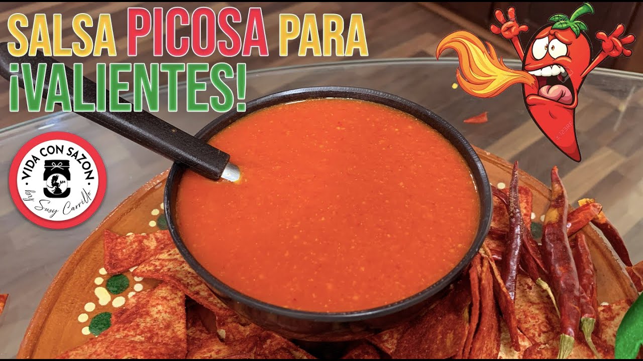 Deliciosa salsa super picosa para valientes, Receta para probar si ...